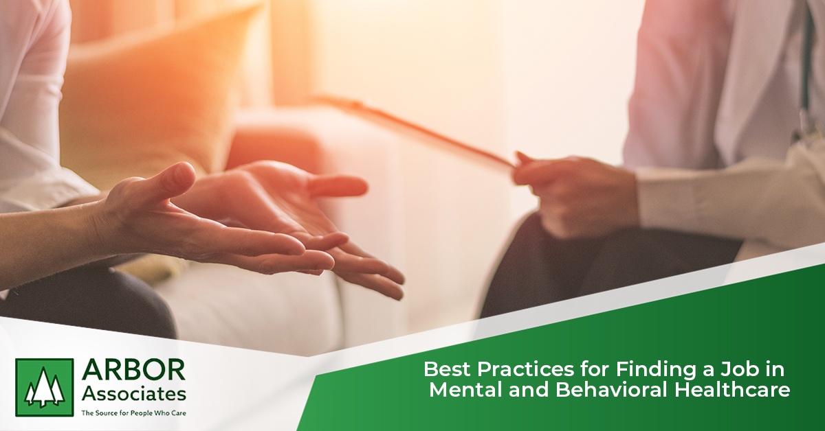 Best Practices for Finding a Job in Mental and Behavioral Healthcare