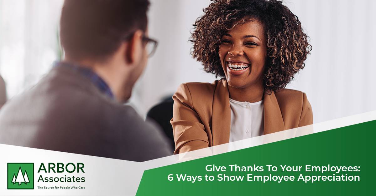 Give Thanks to Your Employees: 6 Ways to Show Employee Appreciation